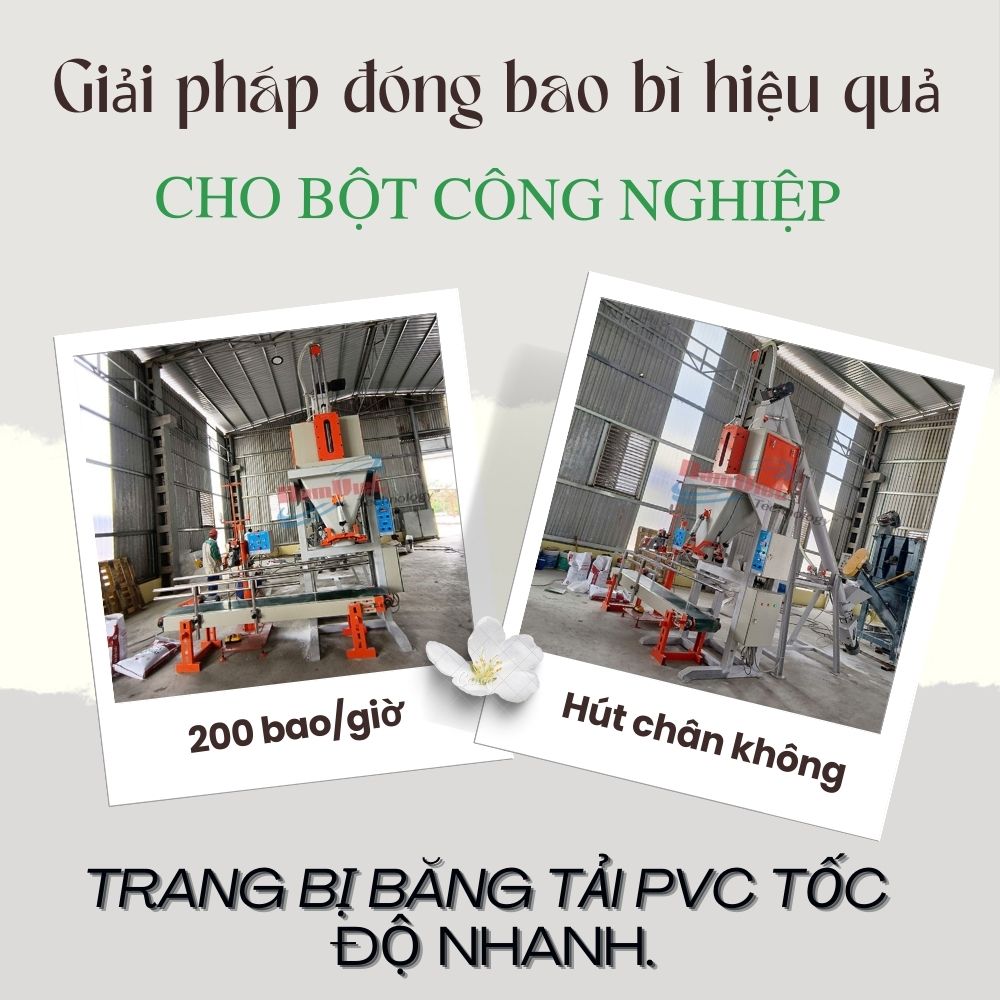 Giải pháp hiệu quả để đóng 200 bao bột công nghiệp trong 1 giờ.